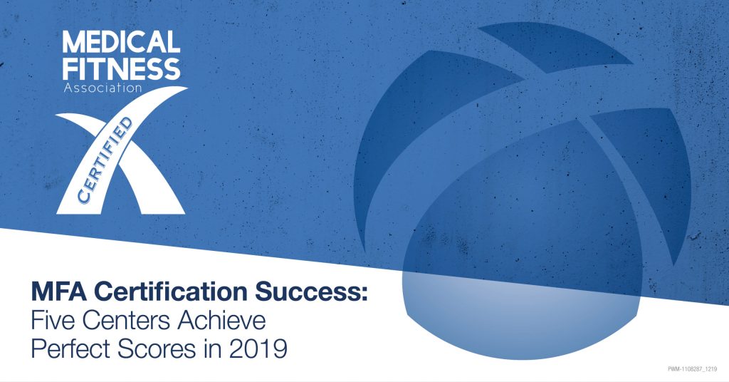 MFA Certification Success: Five Centers Achieve Perfect Scores in 2019 ...